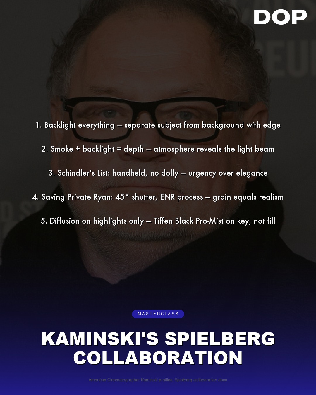 Kaminski's Spielberg Magic: 5 Pillars of Visual Storytelling